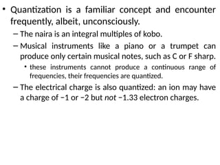 QUANTIZATION OF ENERGY (explore Bohr's principle, Heisenberg)(2).pptx