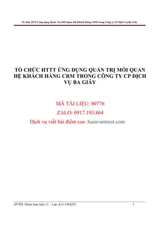 Tổ chức HTTT ứng dụng Quản Trị Mối Quan Hệ Khách Hàng CRM trong Công ty CP Dịch Vụ Ba Giây | PDF
