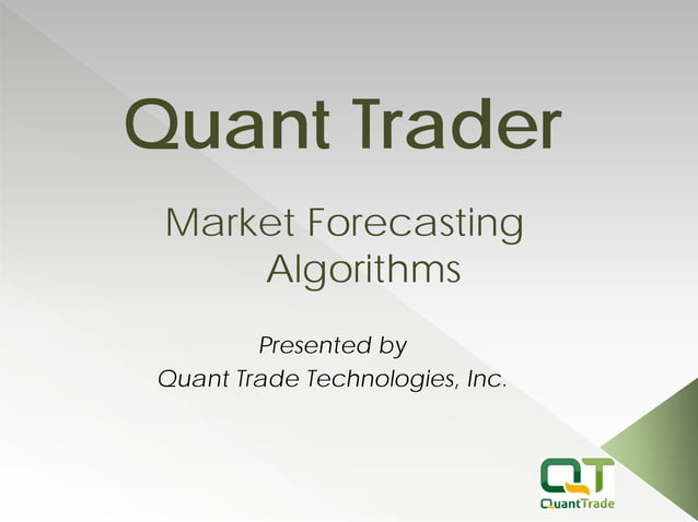 Quant Trader Algorithms | PPT
