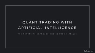 Quant trading with artificial intelligence | PDF