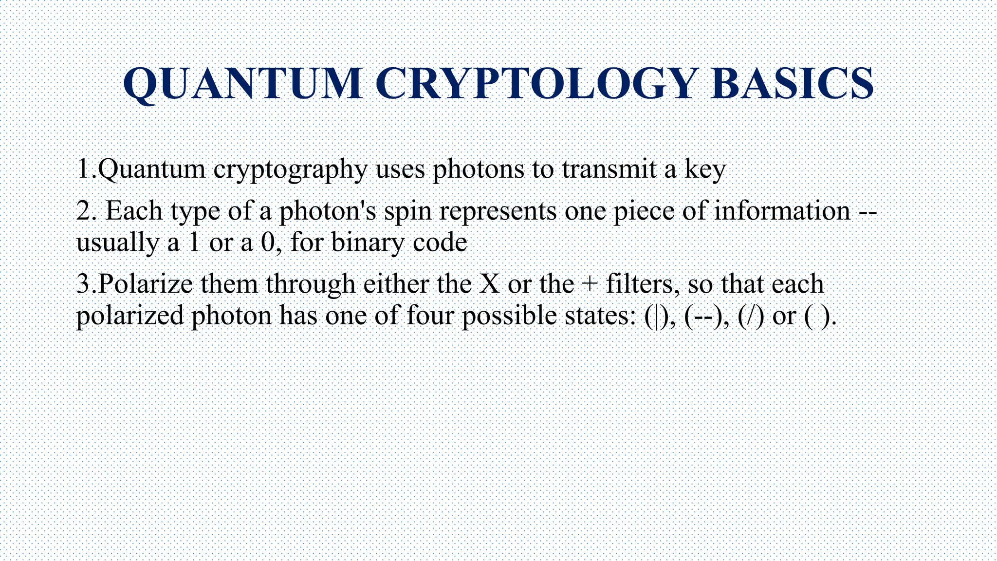 Quantum cryptography | PPTX
