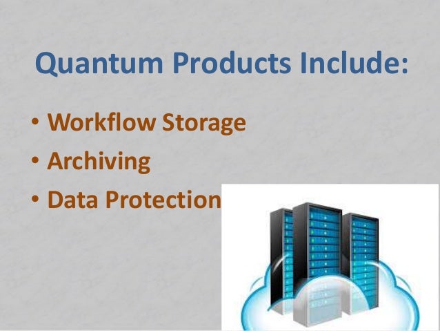 QUANTUM Announces New Q-Cloud Services