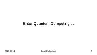Quantum Computing Fundamentals 2023-04-14 | PPT