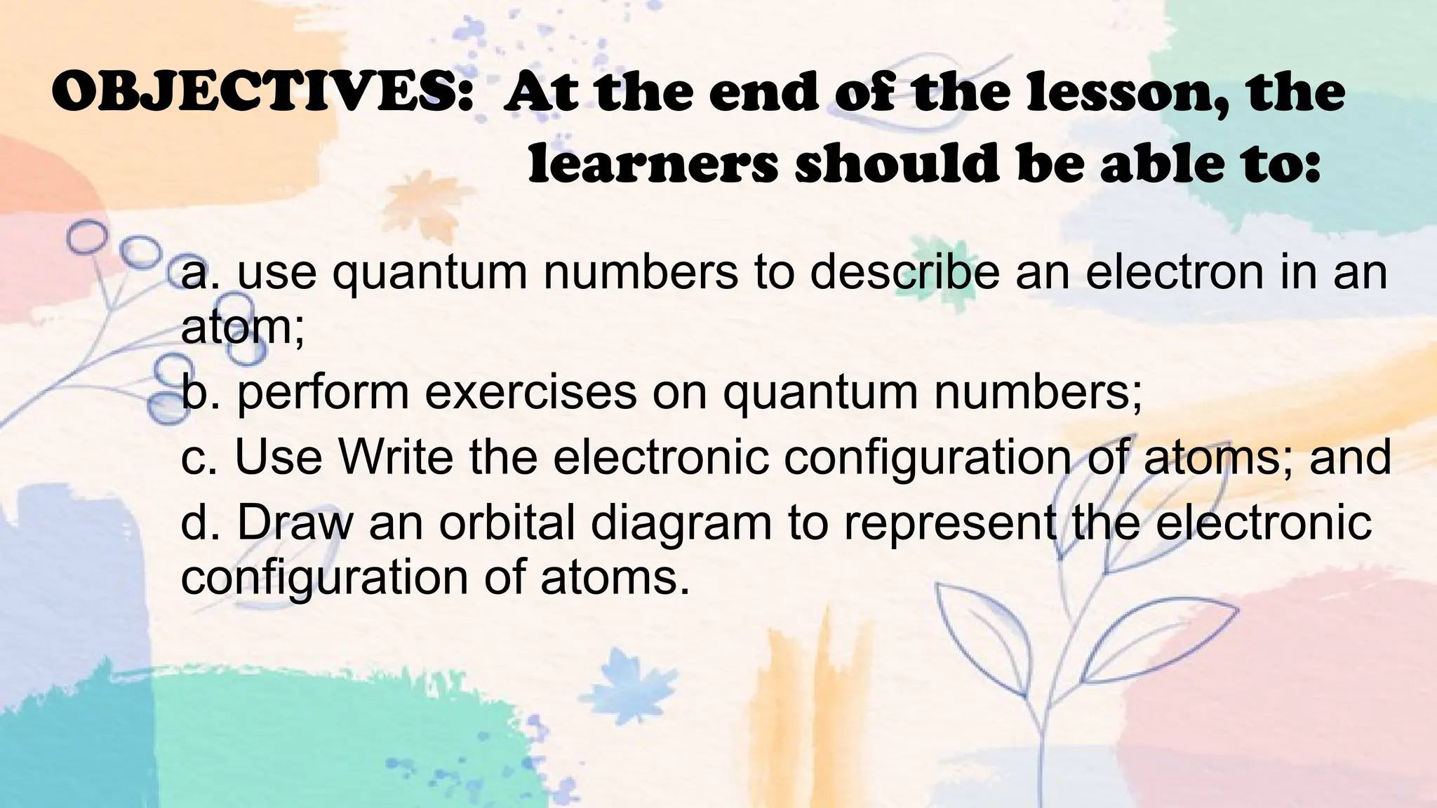QUANTUM-NUMBERS-AND-ELECTRON-CONFIGURATION-lesson2AND3.pptx