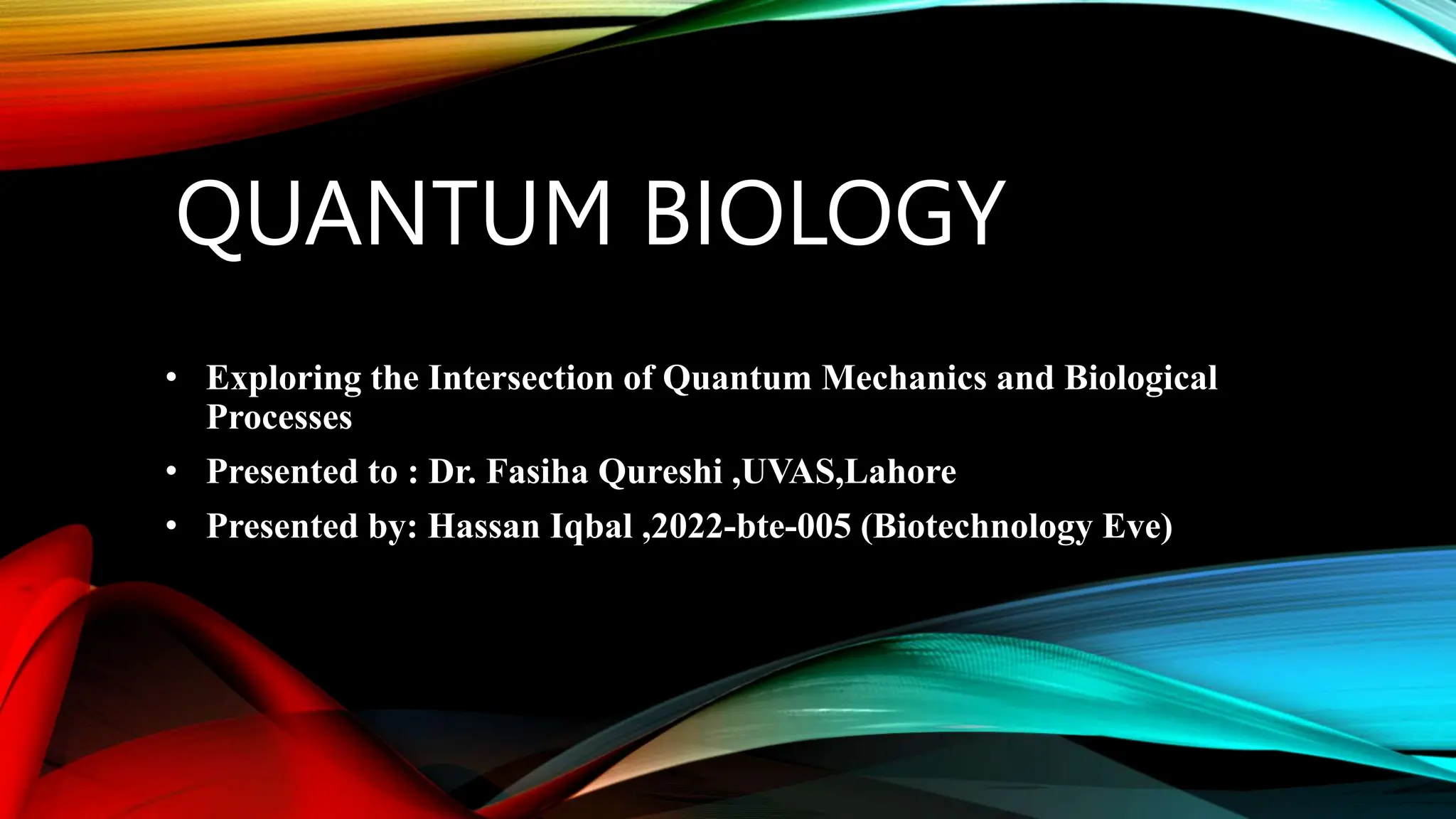Quantum Biology.Quantaum Coherence,Quantum Tunneling,Quantum ...