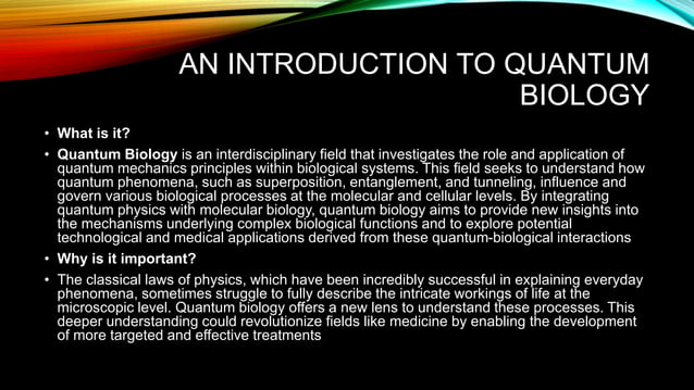 Quantum Biology.Quantaum Coherence,Quantum Tunneling,Quantum ...