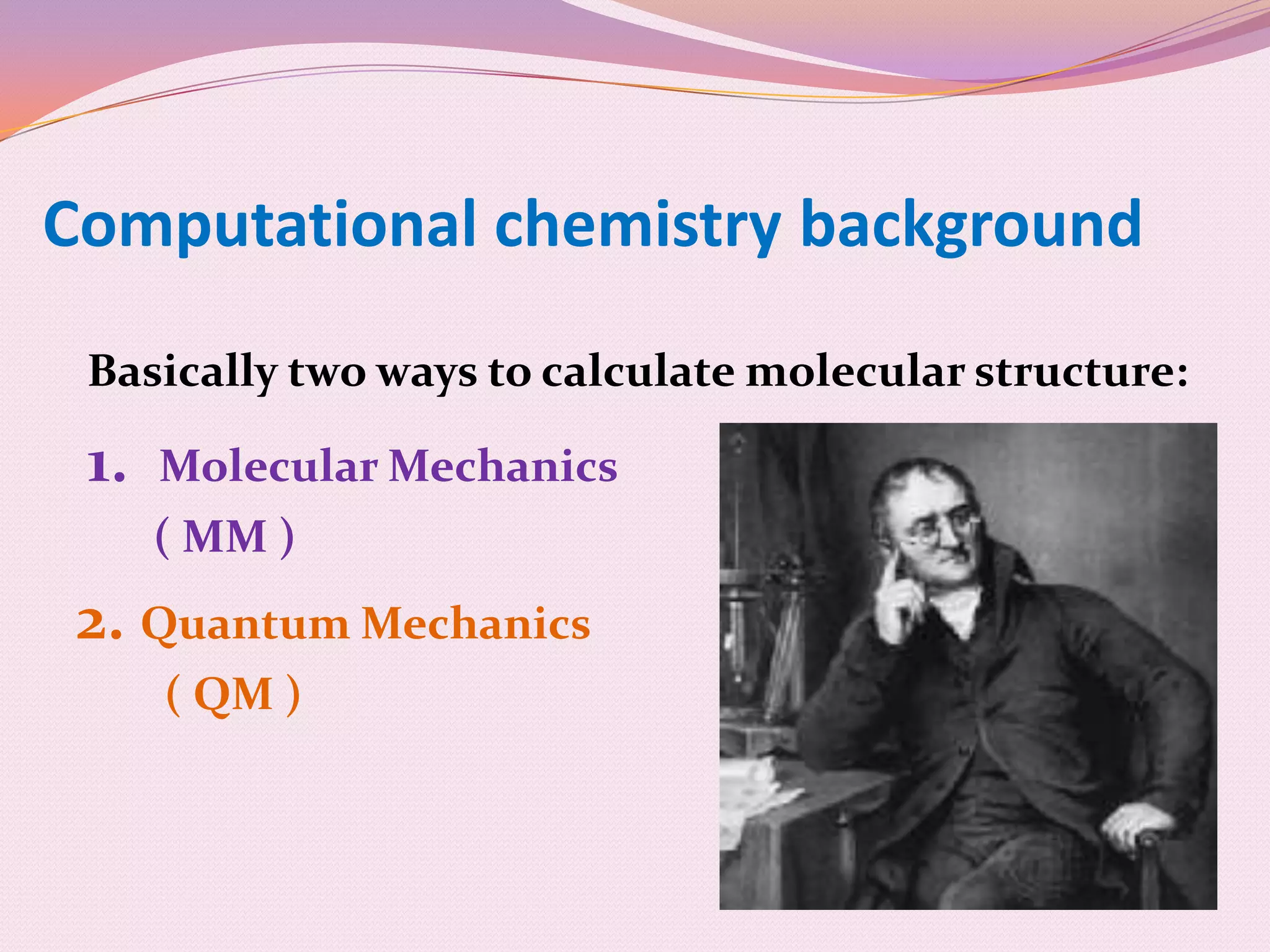 Quantum calculations and calculational chemistry | PPTX