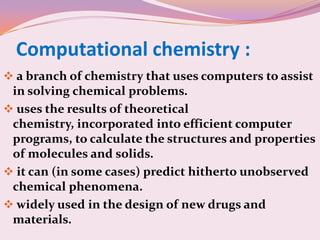 Quantum calculations and calculational chemistry | PPTX