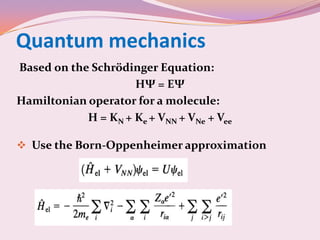 Quantum calculations and calculational chemistry | PPTX