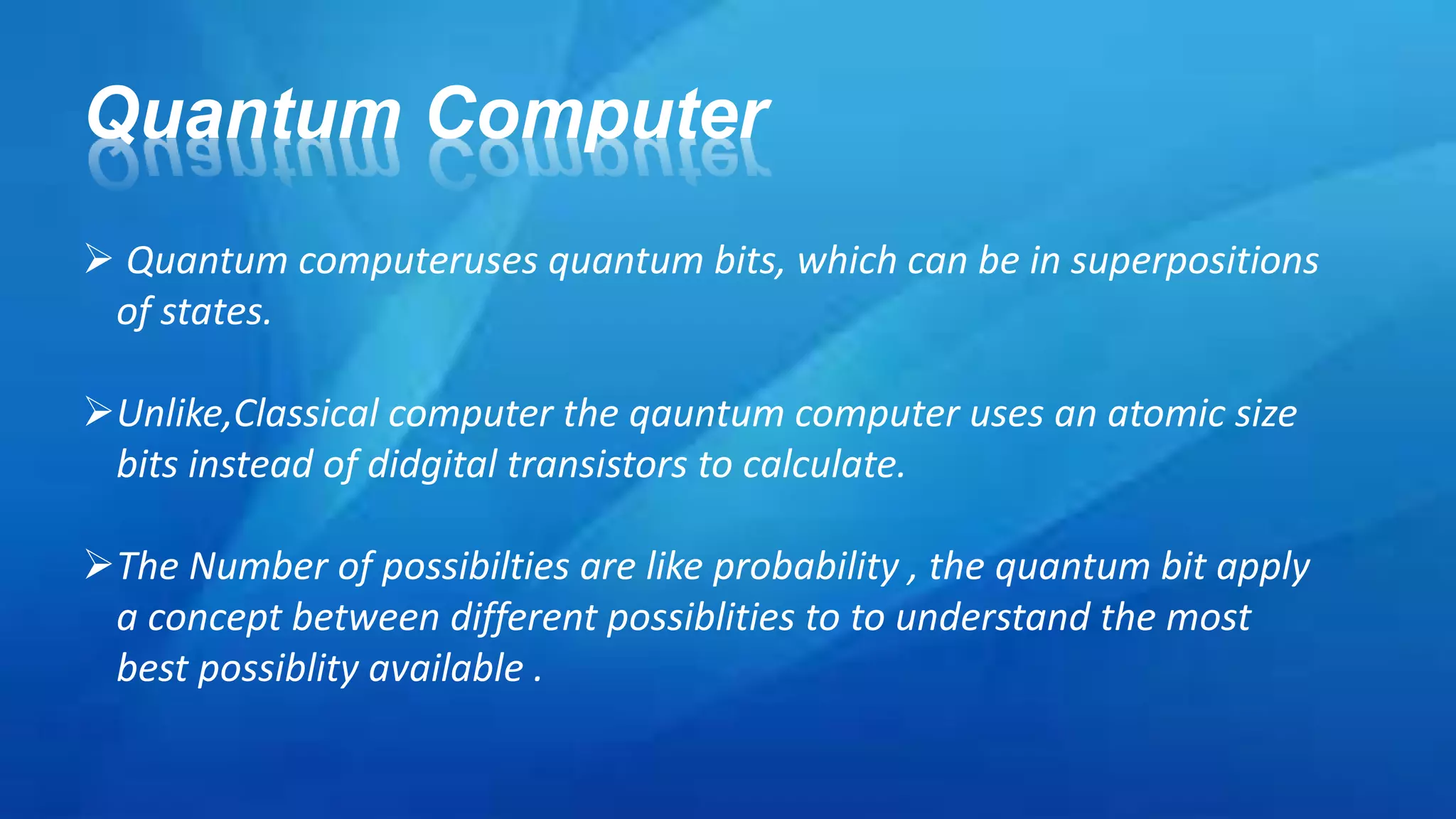 Quantum computer | PPTX