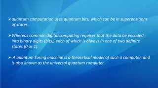 Quantum computer | PPTX