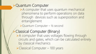 Quantum computer | PPTX