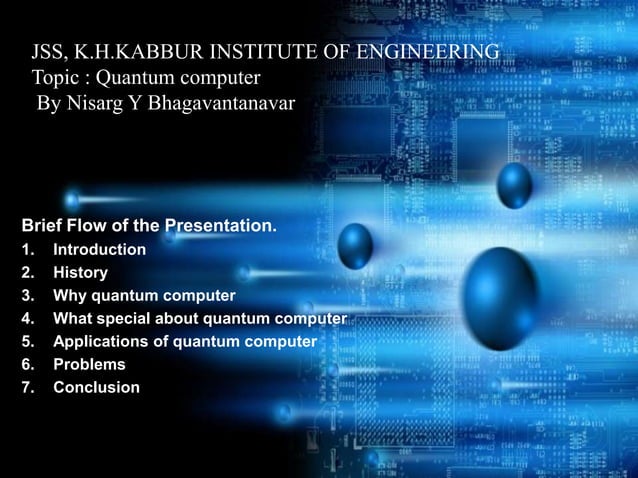 Quantum computer ppt | PPTX | Physics | Science