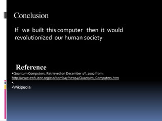 Quantum computer ppt | PPTX