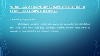Quantum computers | PPT