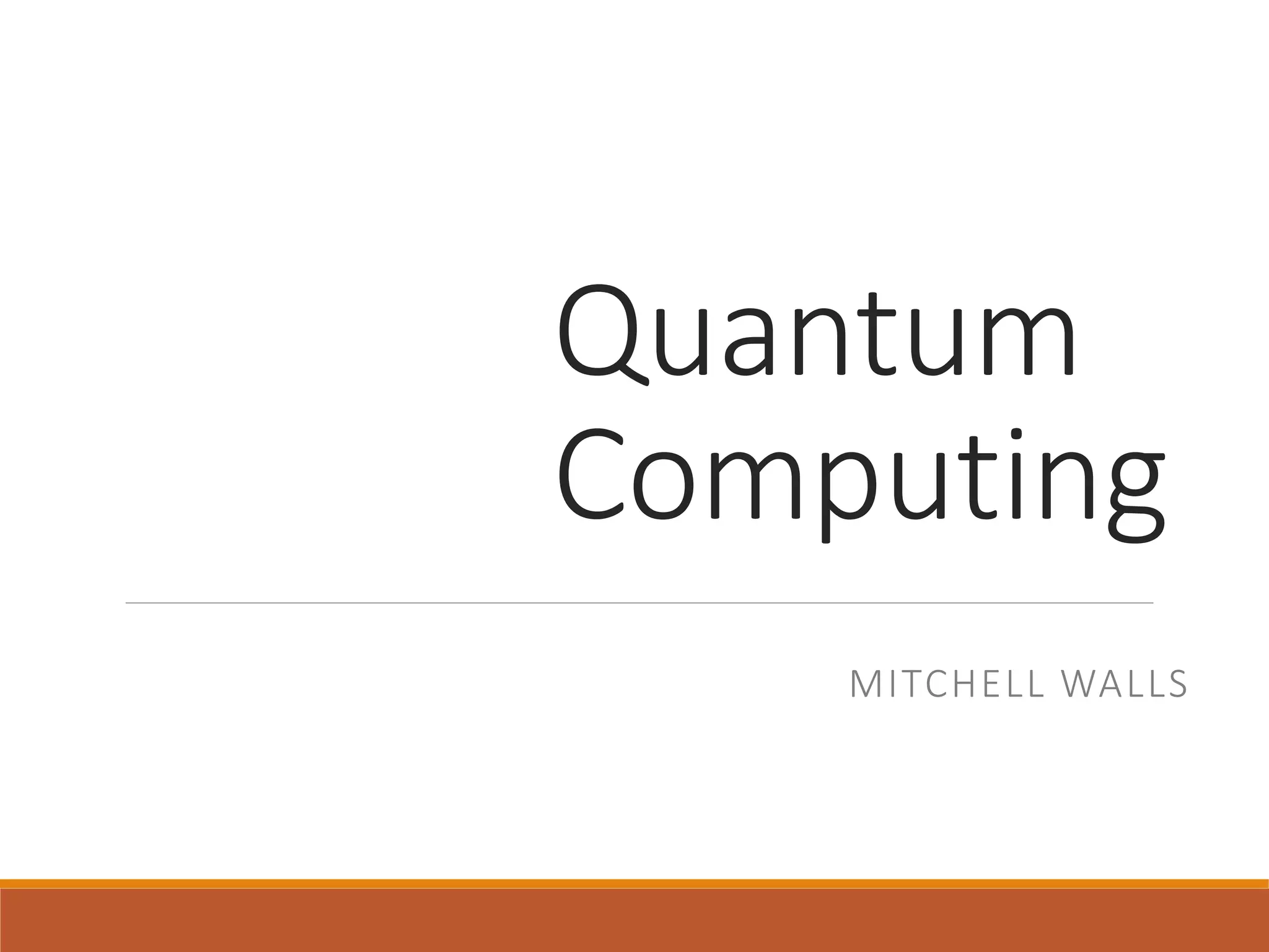 Quantum computers | PPTX | Physics | Science