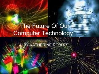 Future of Technology | PPT