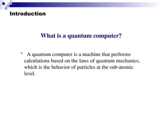 the Power of Quantum Computing and it's scope | PPTX