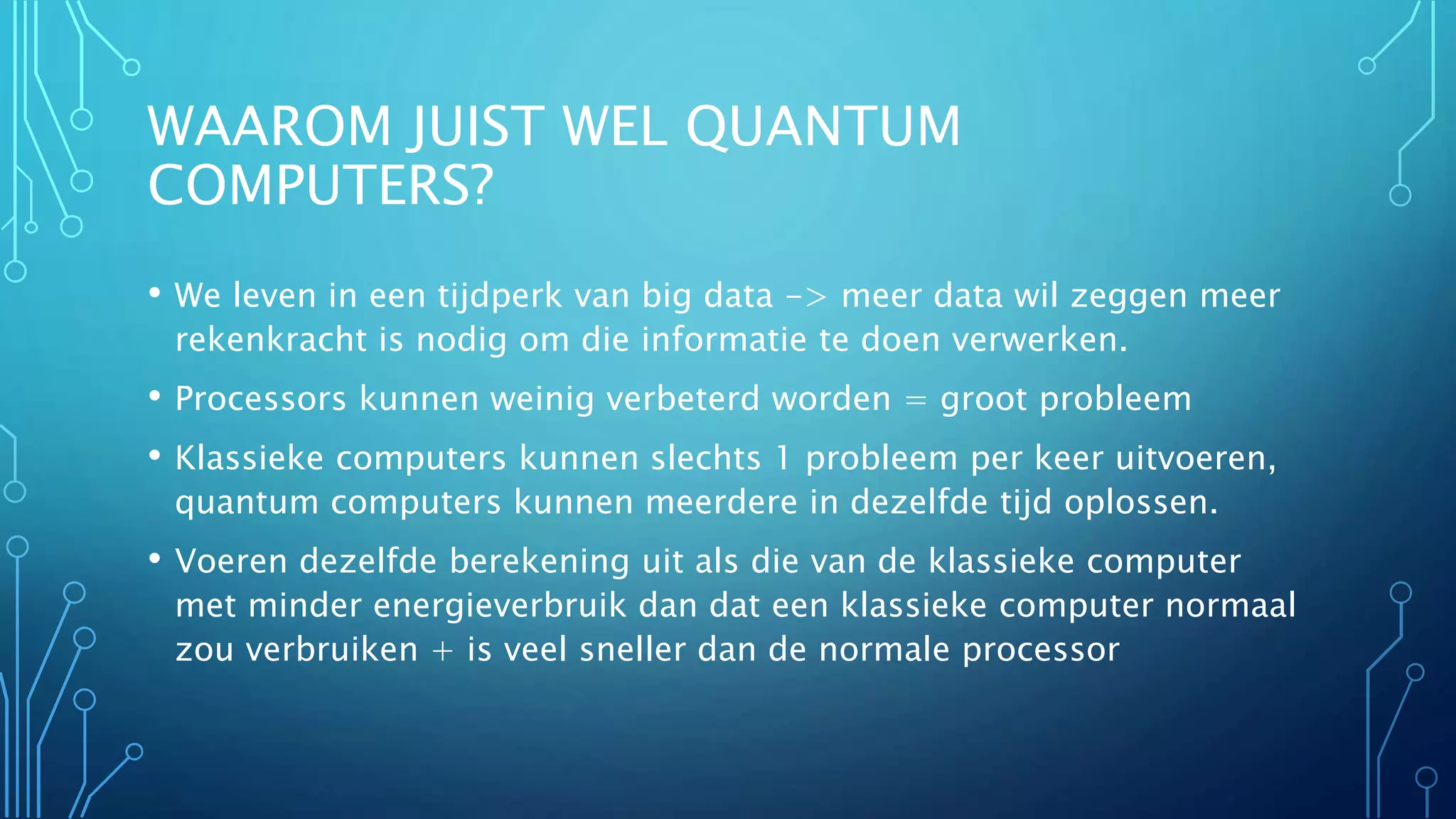 Quantum computing - Korte voorstelling | PPTX | Computing | Technology & Computing