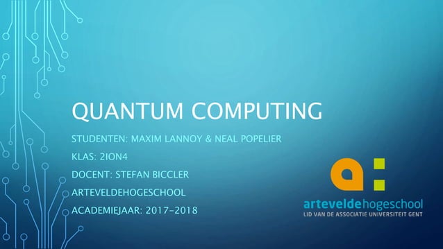 Quantum computing - Korte voorstelling | PPTX | Computing | Technology & Computing