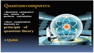 Quantum computing | PPTX | Computing | Technology & Computing