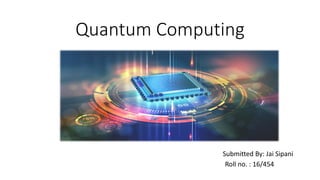 An Introduction to Quantum computing | PDF | Physics | Science