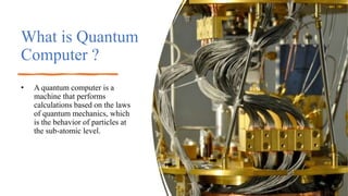 Quantum Computing - Basic Concept . | PPTX | Physics | Science