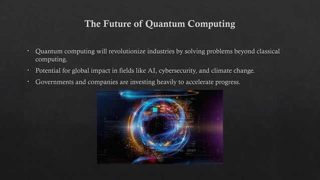 Quantum Computing in quantum is the essential | PPT