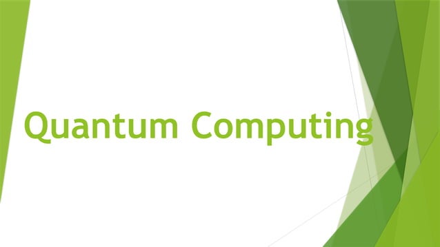 Quantum Computing the upcoming technology.pptx