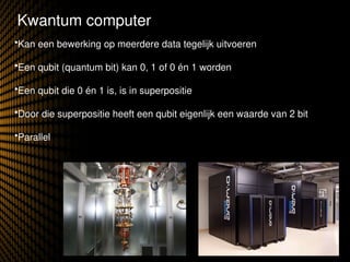 Quantum Computing (DUTCH) | PPT