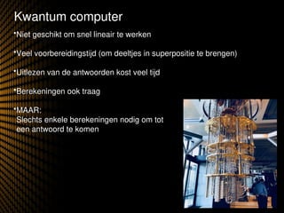 Quantum Computing (DUTCH) | PPT