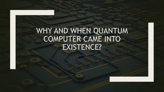 Quantum Computing | PPTX