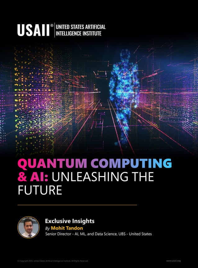 Quantum Computing & AI: Unleashing the Future | USAII® | PDF