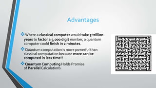 Quantum computing ajay.pptx | Physics | Science