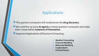 Quantum computing ajay.pptx | Physics | Science