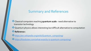 Quantum computing ajay.pptx | Physics | Science
