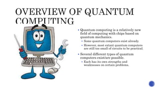 Quantum computing and machine learning overview | PPTX
