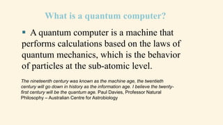 Quantum Computing Explained | PPTX