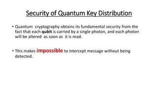 Quantum cryptography | PPTX