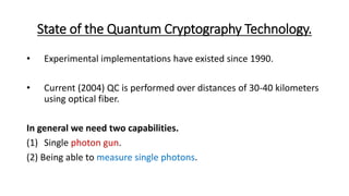 Quantum cryptography | PPTX