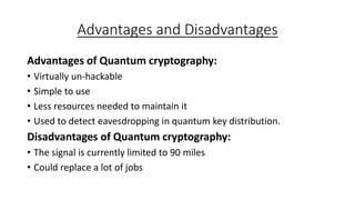 Quantum cryptography | PPTX