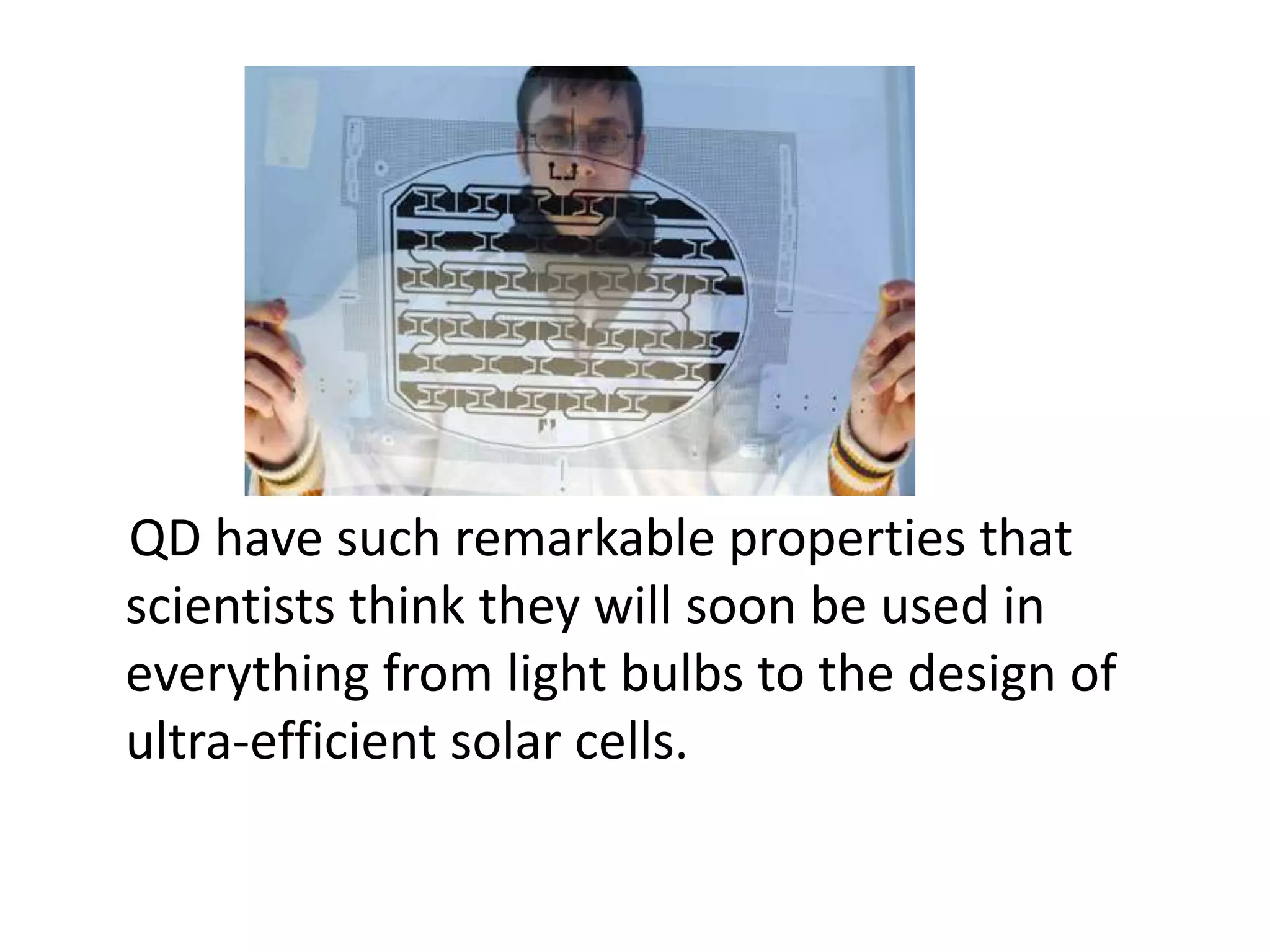 Nanotechnology: Quantum Dots | PPTX Nanotechnology: Quantum Dots | PPTX