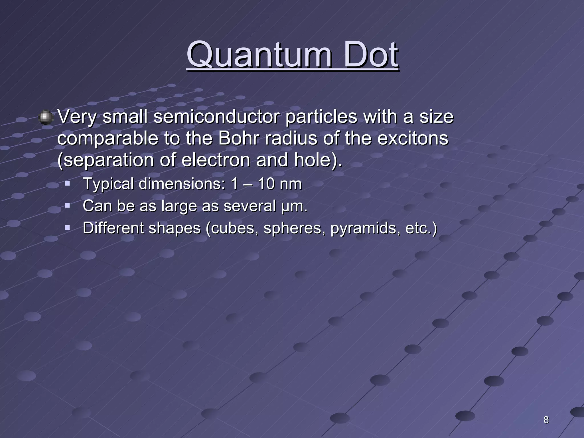 Quantum dots ppt | PPT