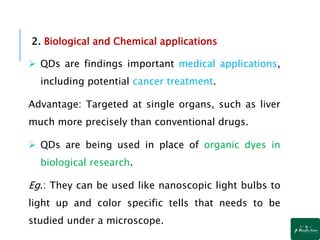 Quantum dots and its Applications | PPTX