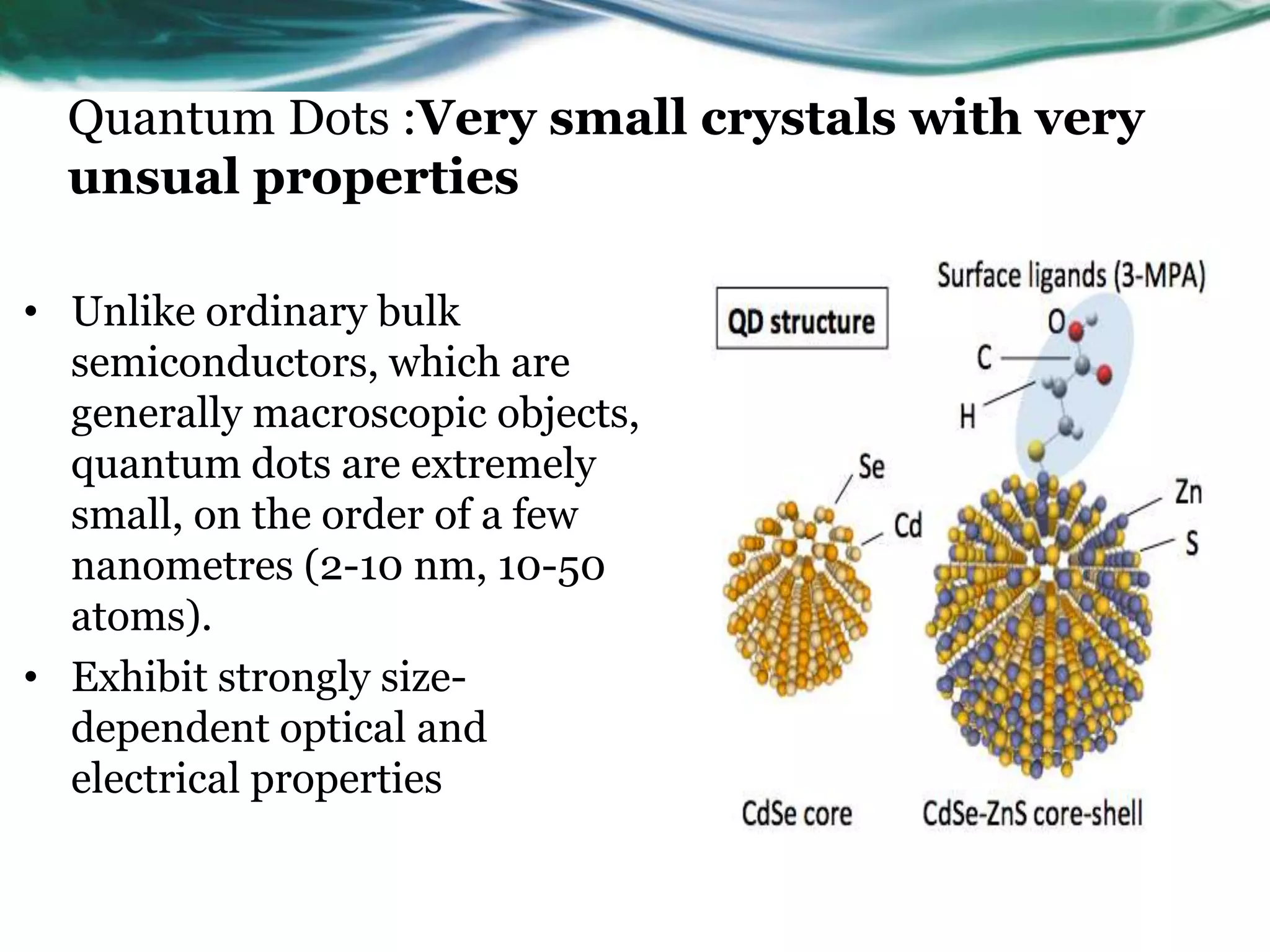 Quantum dots and their applications | PPTX