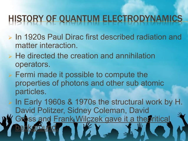 Quantum electrodynamics(qed) | PPTX | Physics | Science