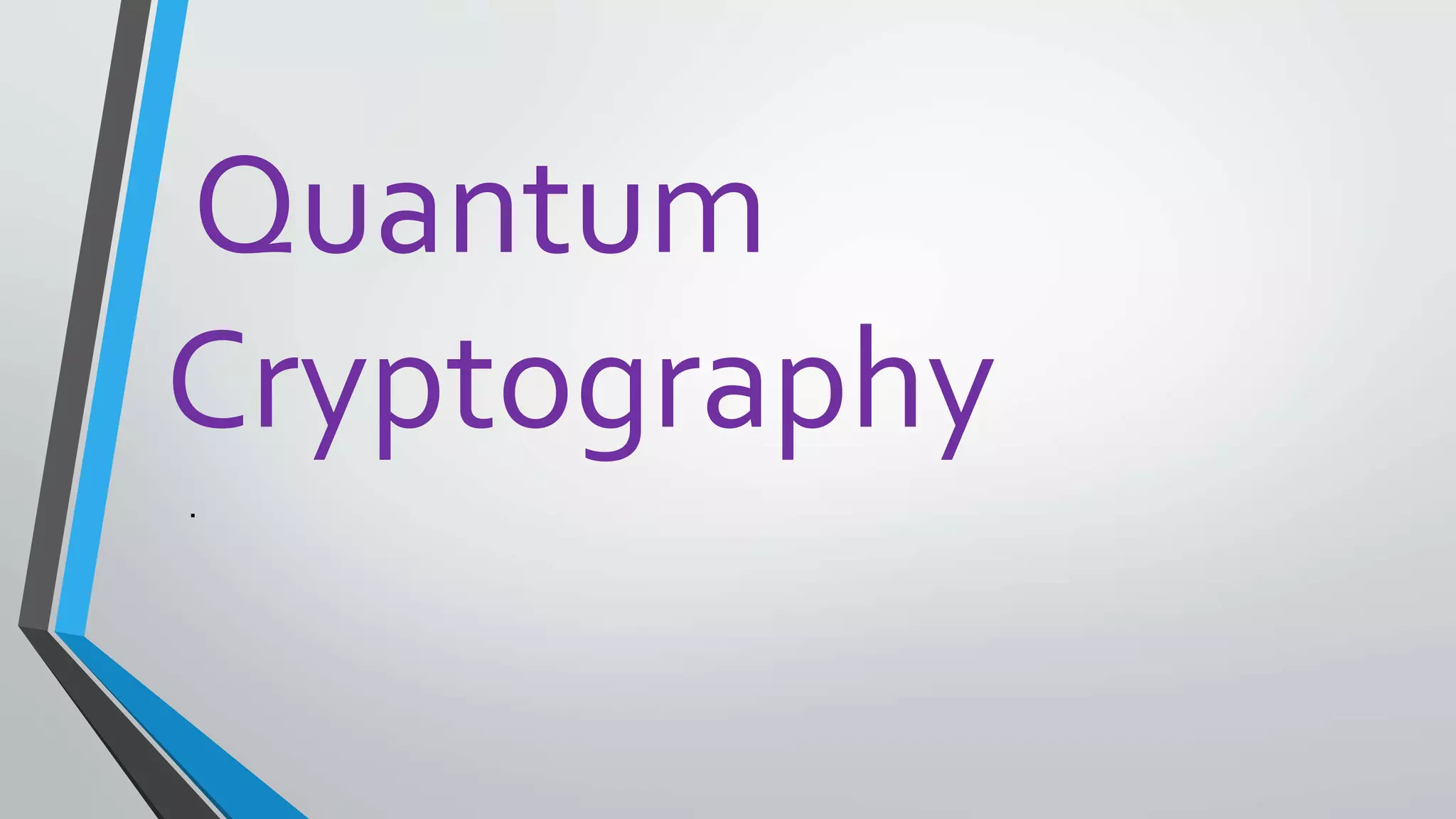 Quantum entanglement.pptx