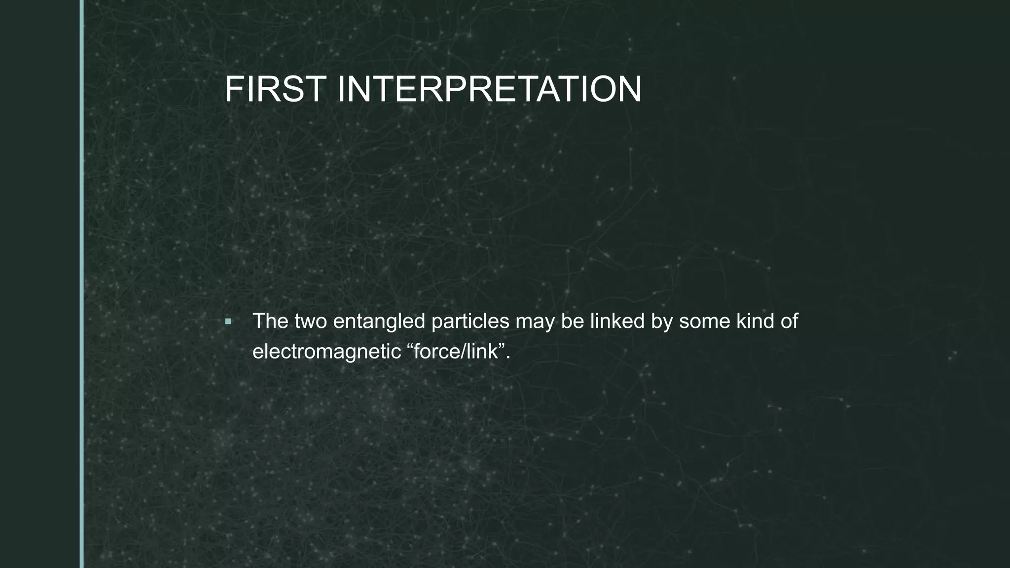 Quantum entanglement (1).pptx