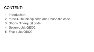 Quantum error correcting codes | PPTX