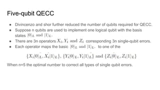 Quantum error correcting codes | PPTX